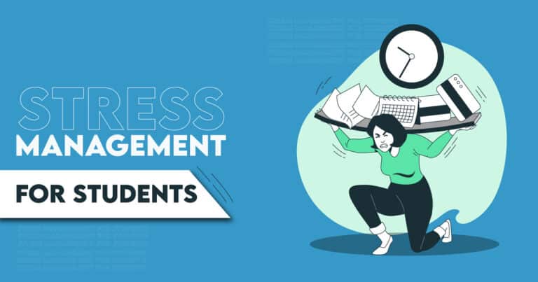 Stress Management for Students Tips to Reduce Anxiety