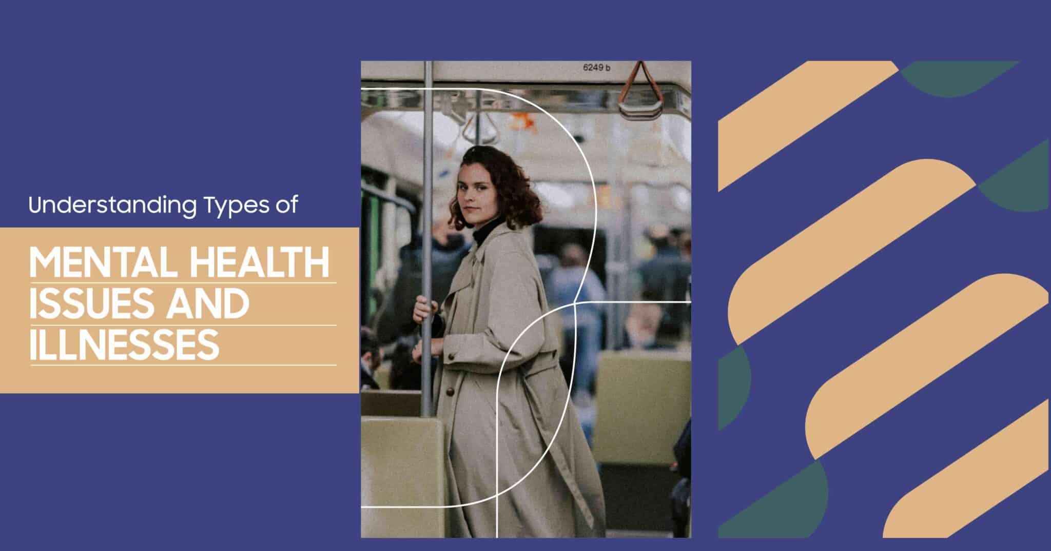 Types of Mental Health Illnesses - La Jolla Mental Health